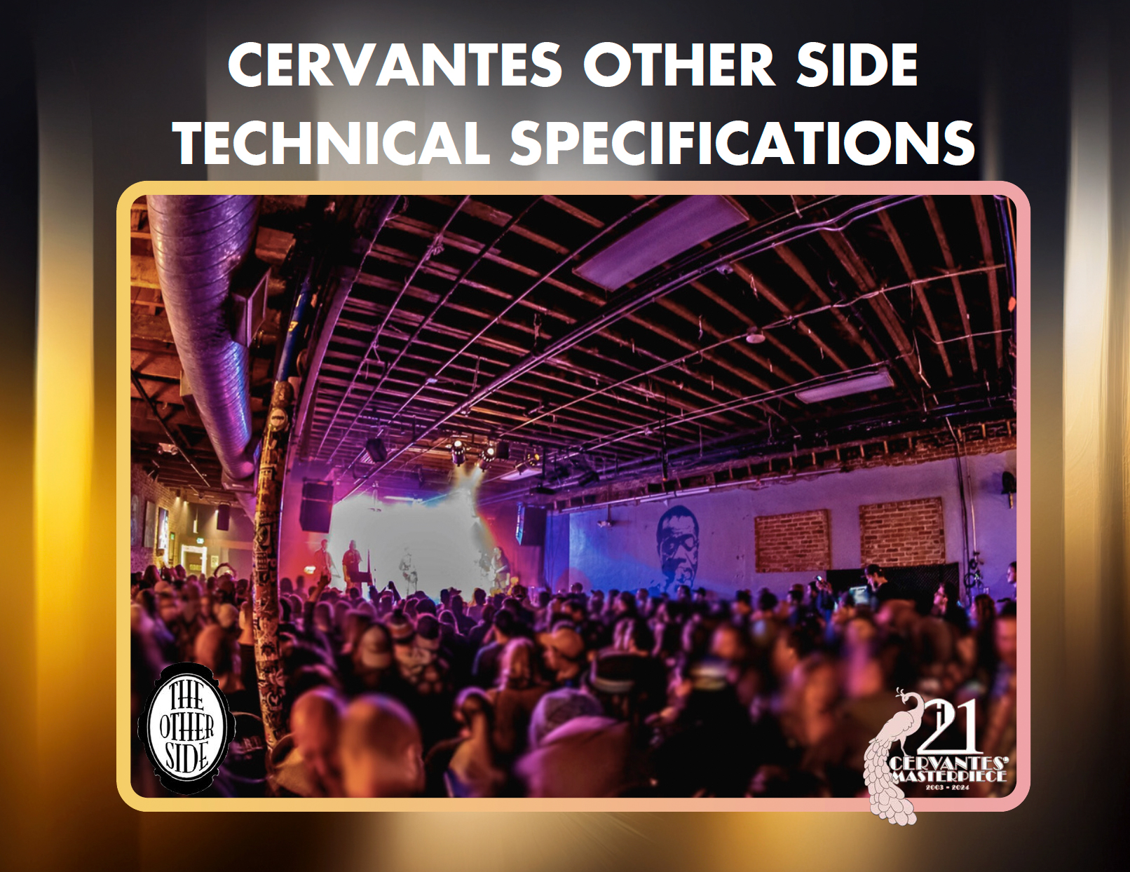 Technical Specifications | Cervantes Masterpiece Ballroom
